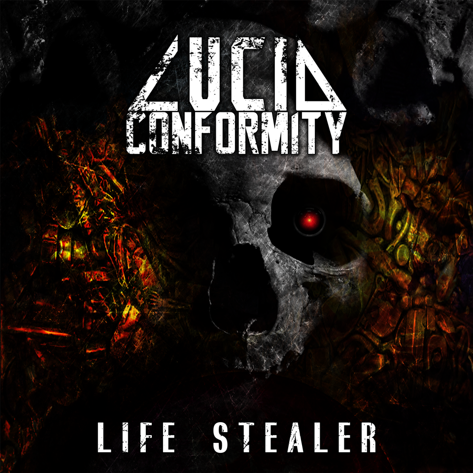 TRACK PREMIERE: LUCID CONFORMITY - LIFE STEALER - Kumi666